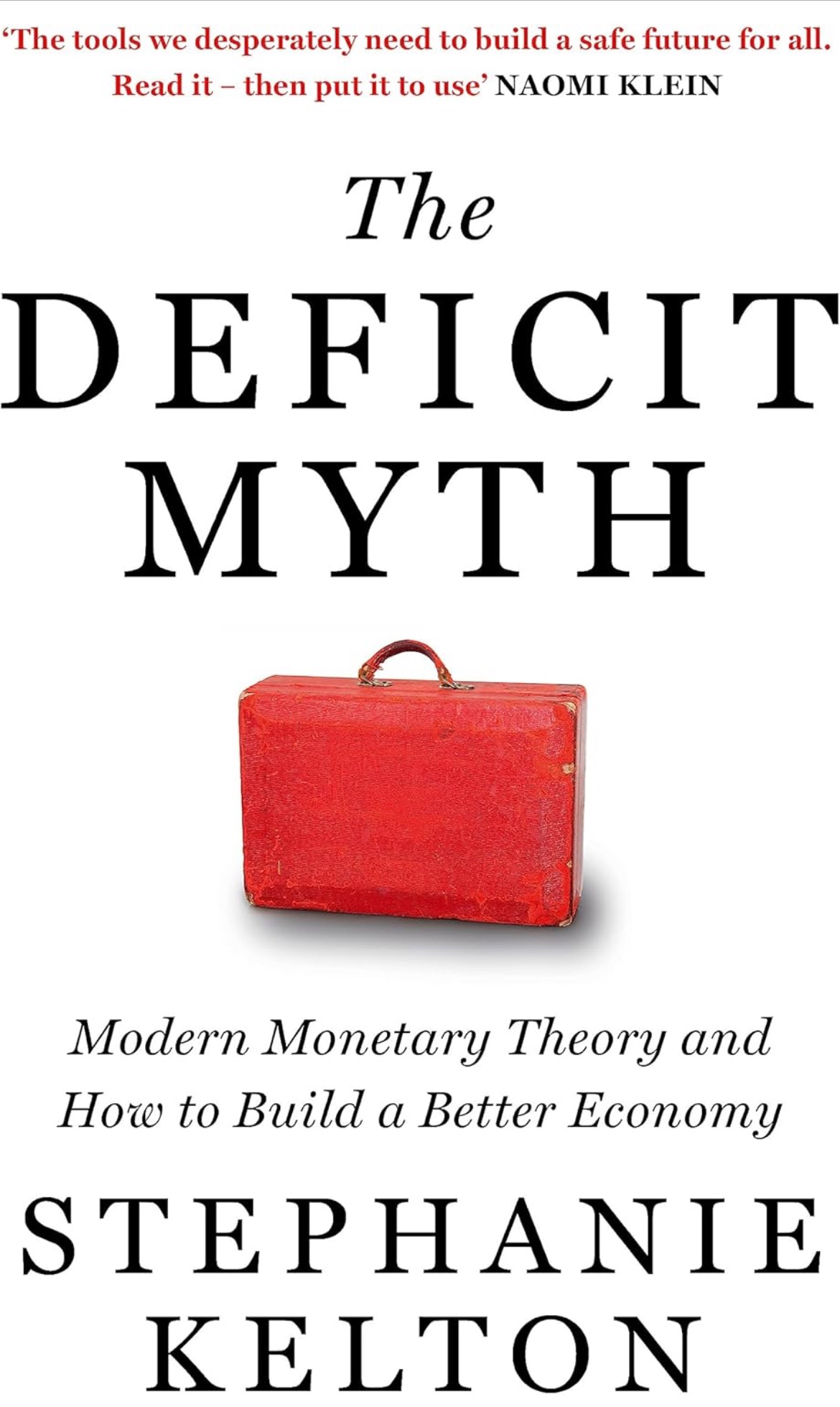 The Deficit Myth – Joy in Enough